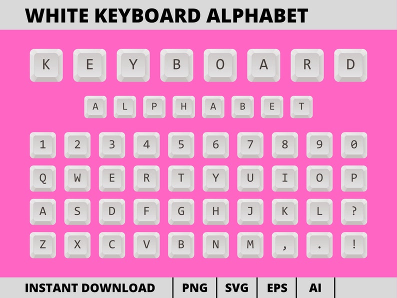 White Keyboard Alphabet, Keycaps Alphabet Vector Png Svg Eps Ai, Key ...