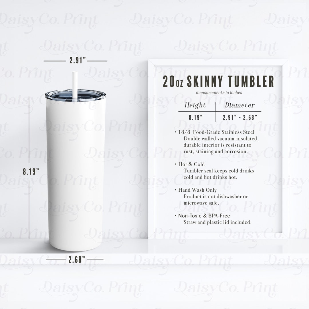 Tumbler Size Chart, 20oz Skinny Tumbler Mockup, Generic Brand Tumbler ...