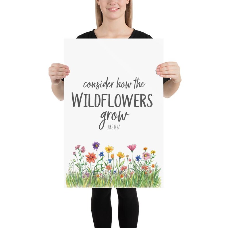 Christian Wall Art, Bible Verse Poster, Consider How the Wildflowers ...