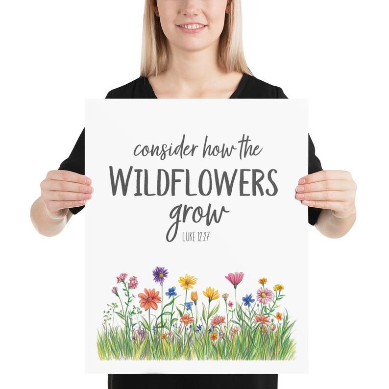 Christian Wall Art, Bible Verse Poster, Consider How the Wildflowers ...