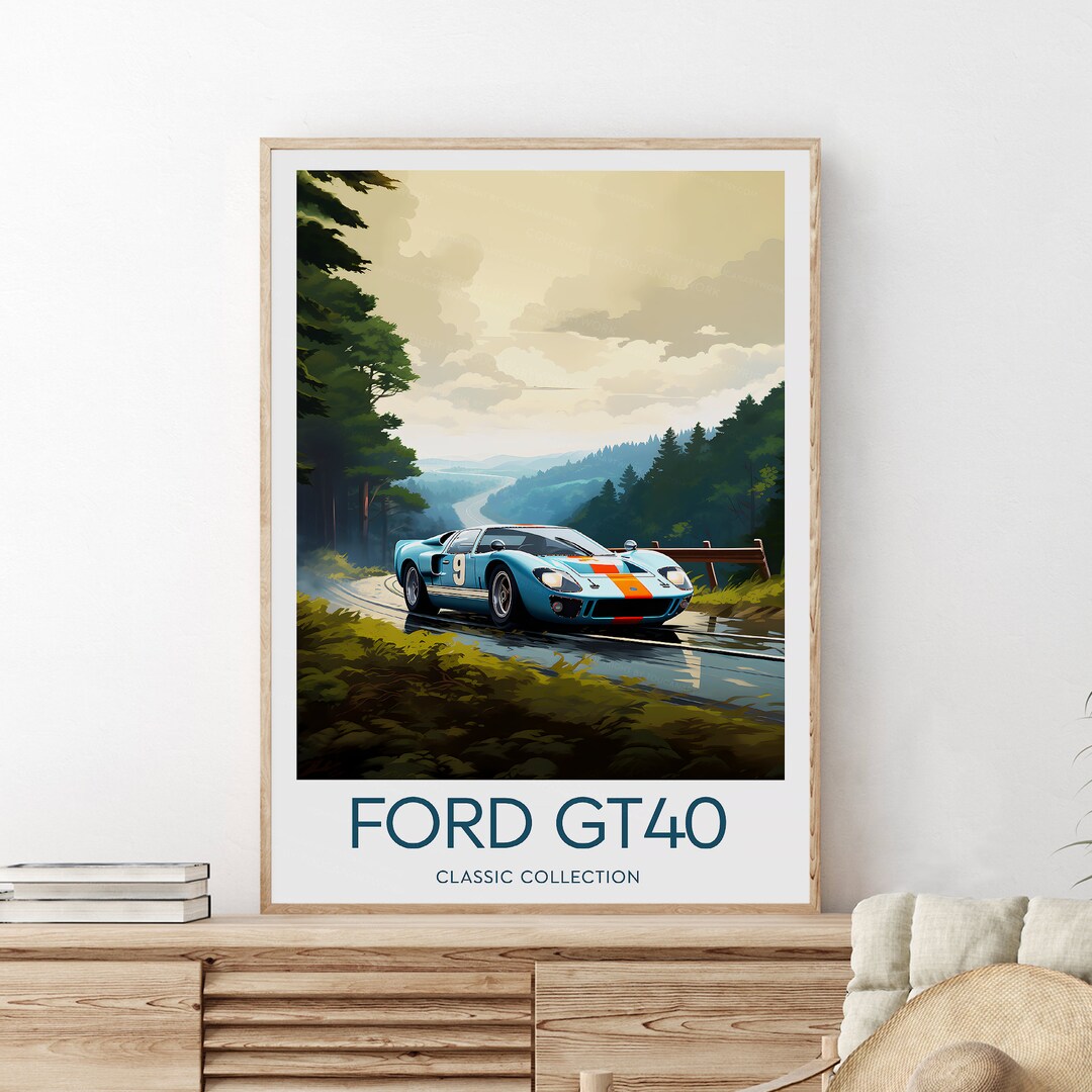 Ford GT40 Classic Car Posters. Classic Collection, Fan Art, Birthday ...