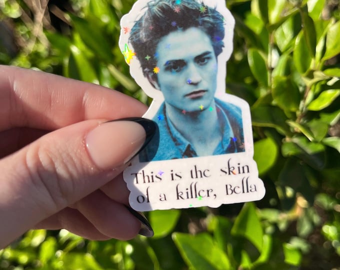 Twilight Sticker, Skin of a Killer Sticker, Edward Sparkle Sticker ...