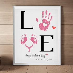 Mother's Day DIY Handprint Art Love Keepsake With Baby's Foot Prints ...