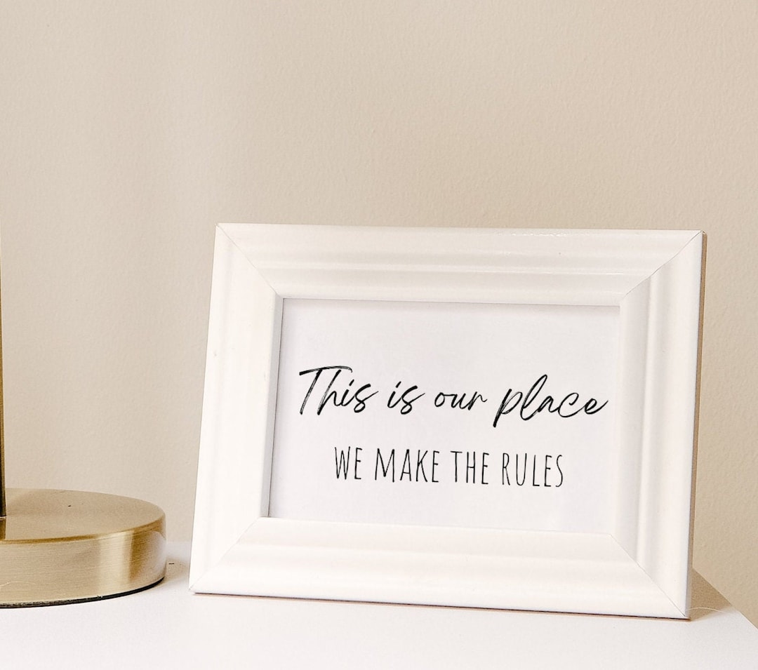 This is Our Place We Make the Rules Printable, Digital Download, Taylor ...