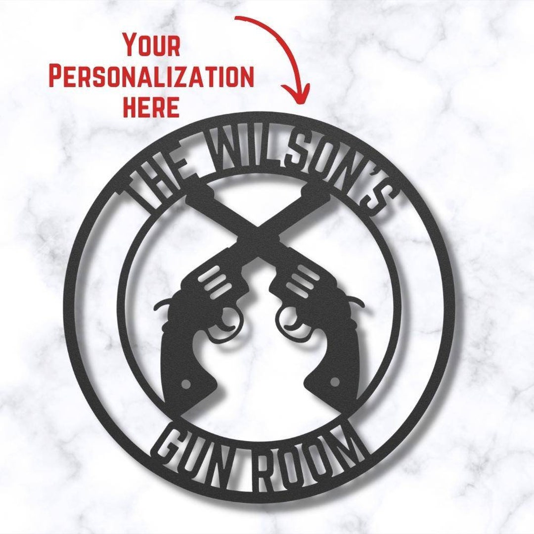 Personalized Gun Room Sign Gun Room Decor Gun Sign Metal - Etsy