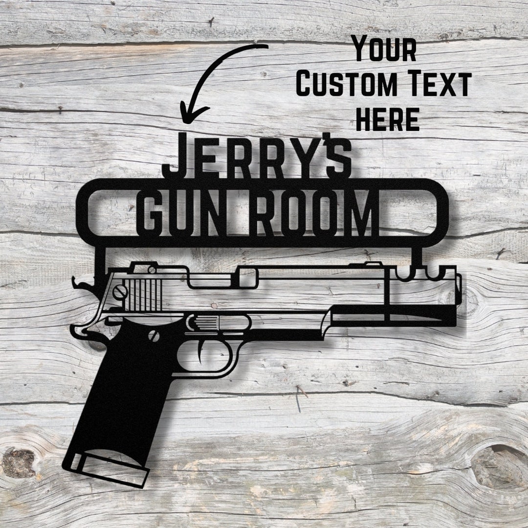 Personalized Gun Signs Gun Room Sign Gun Lovers Gift gun Room Decor ...