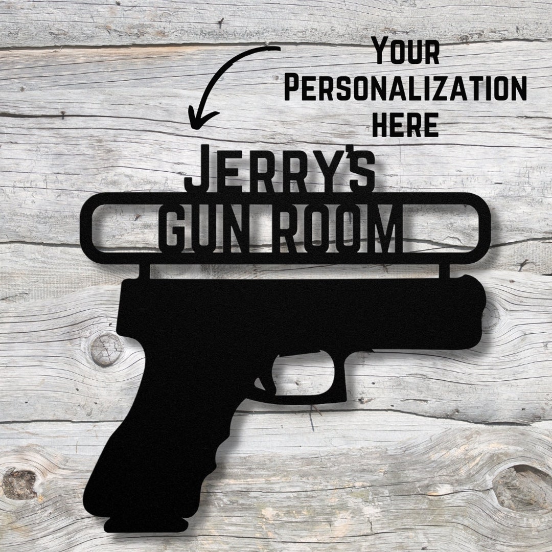 Personalized Gun Signs Gun Room Sign Gun Lovers Gift gun Room Decor ...