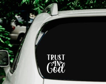 Trust in God Car Decal, Vinyl Decal - Etsy