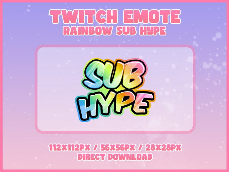 Twitch Emote Rainbow Sub Hype Instant Download 112x112px / 56x56px ...