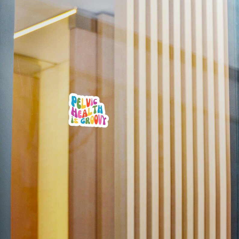 Pelvic Floor Physical Therapy Sticker Pelvic Health is Groovy Sticker ...