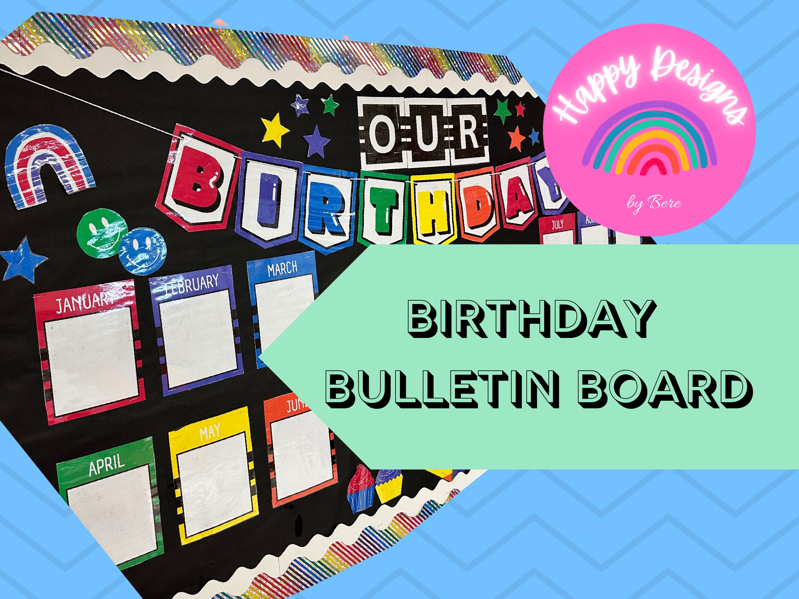 Birthday Bulletin Board, Rainbow and Stripes Theme, Classroom Decor ...