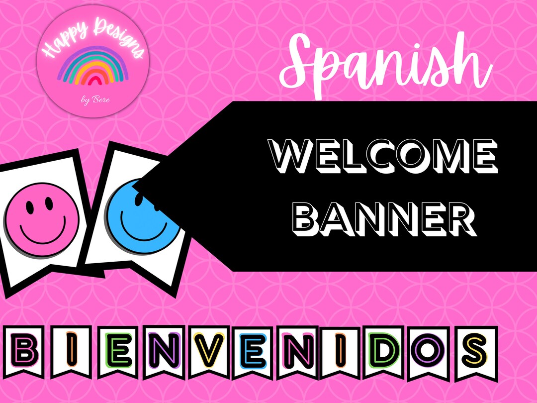 Spanish Welcome Sign/ Banner, Bienvenidos Posters, Bilingual Classroom ...