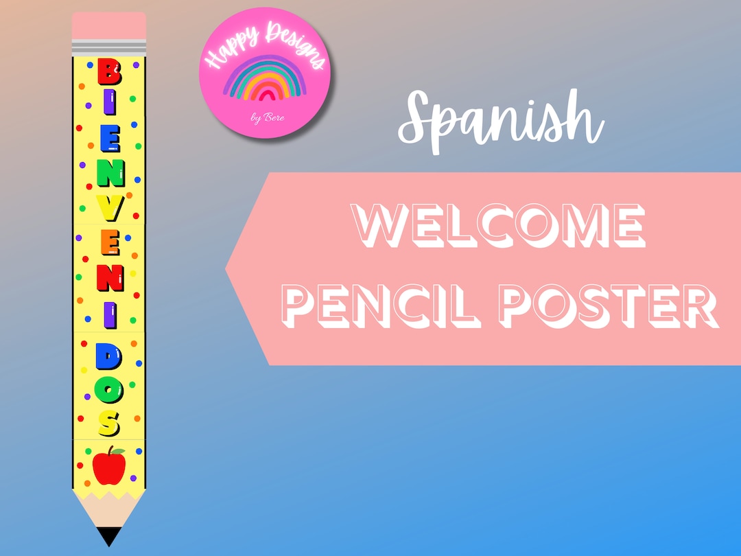 Spanish Pencil Welcome Sign, Classroom Decor, PDF Download - Etsy