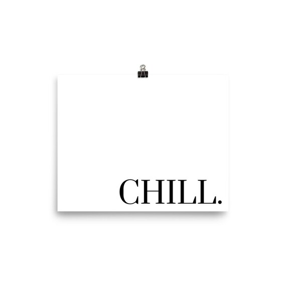 Minimalist Poster chill. PRINTABLE Artwork - Etsy