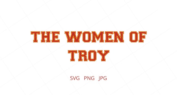 USC Svg Png Jpg L Women of Troy Svg L Usc Troy Svg L Usc - Etsy