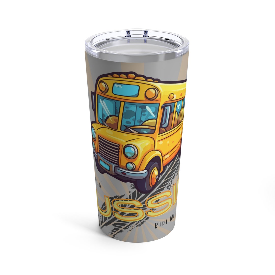 Bus Driver Gift - Back to School - Bussin Gratitude 20oz Tumbler ...