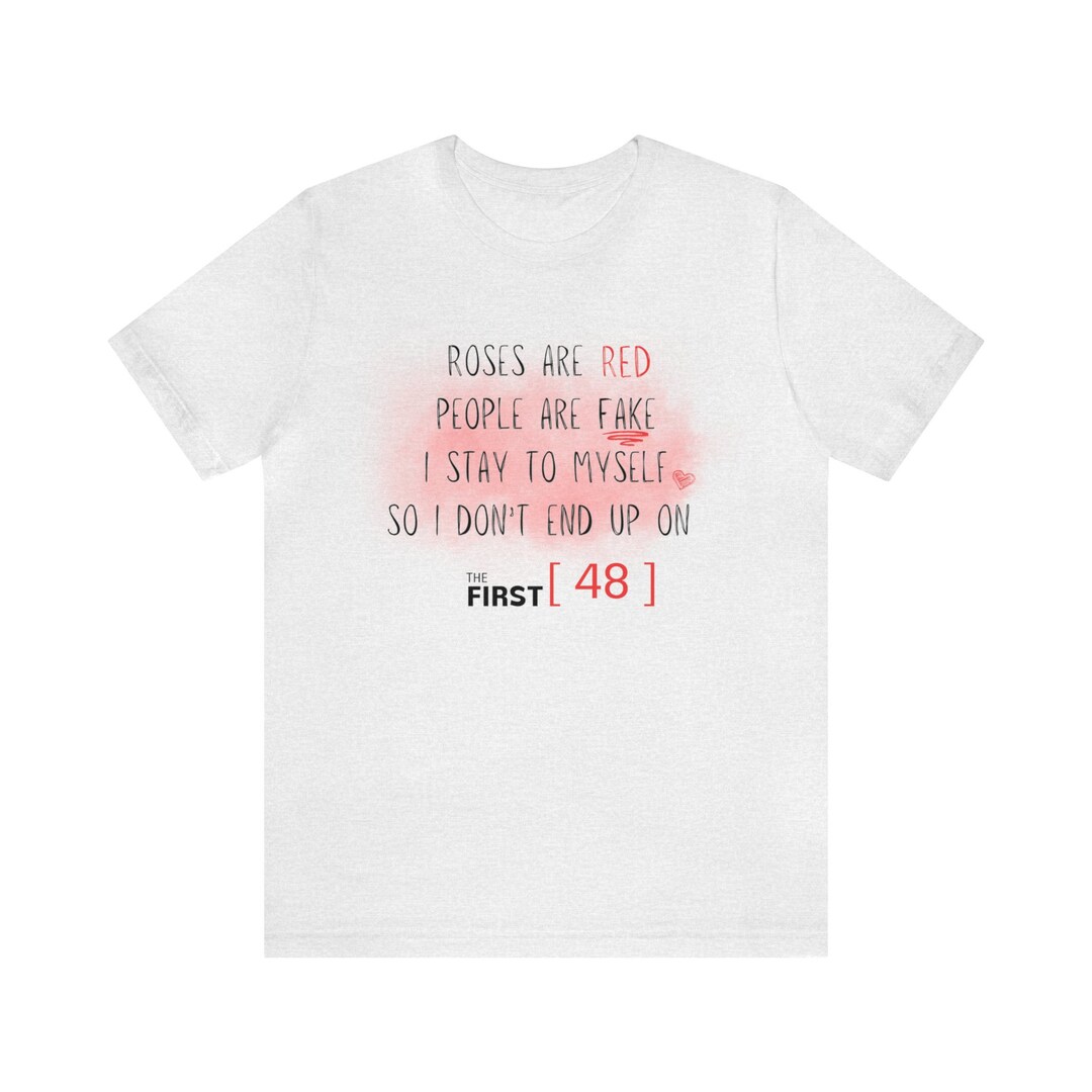 Isolation Vibes: Roses Are Red, People Are Fake Tee - Etsy