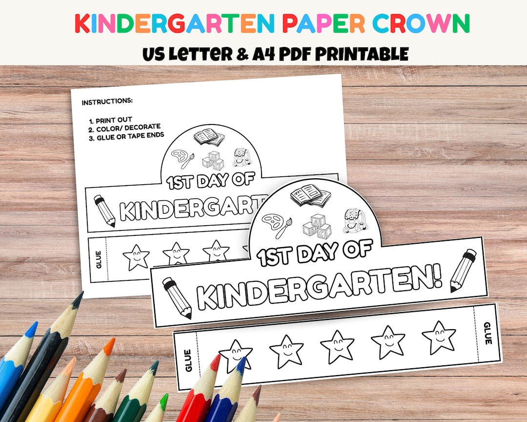 First Day of Kindergarten Paper Crown Printable | DIY Back to School ...