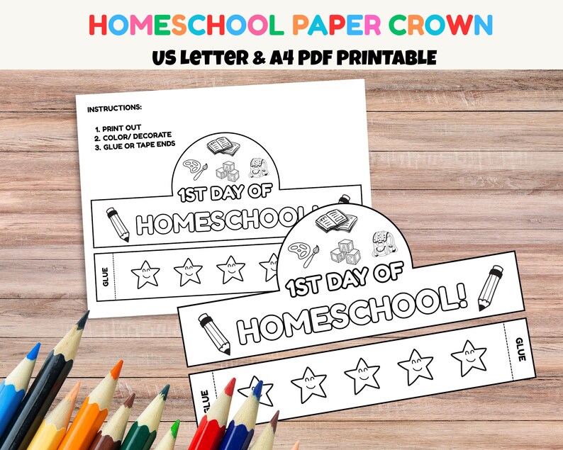 First Day of Homeschool Paper Crown Printable | DIY Back to School ...