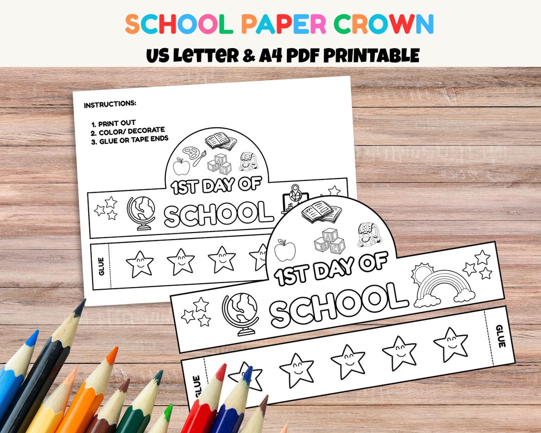 First Day of School Paper Crown Printable | DIY Back to School Crown ...