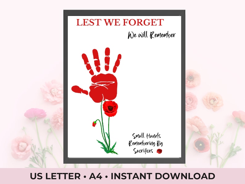 Lest We Forget Handprint Craft for Preschool and Daycare, Veterans Day ...
