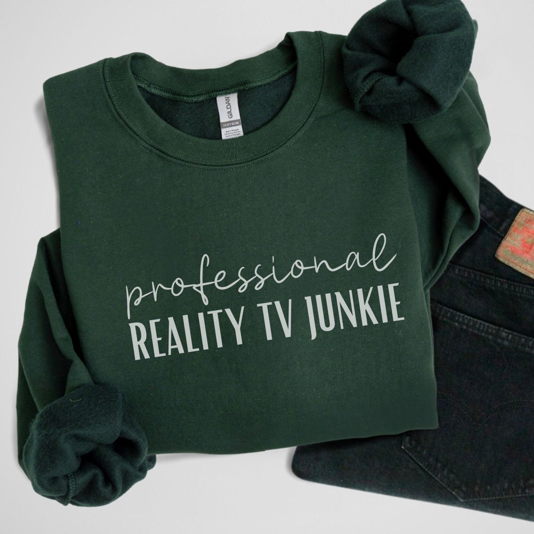 Sweatshirt for Reality TV Show Lover Gift Idea for Introvert Apparel ...