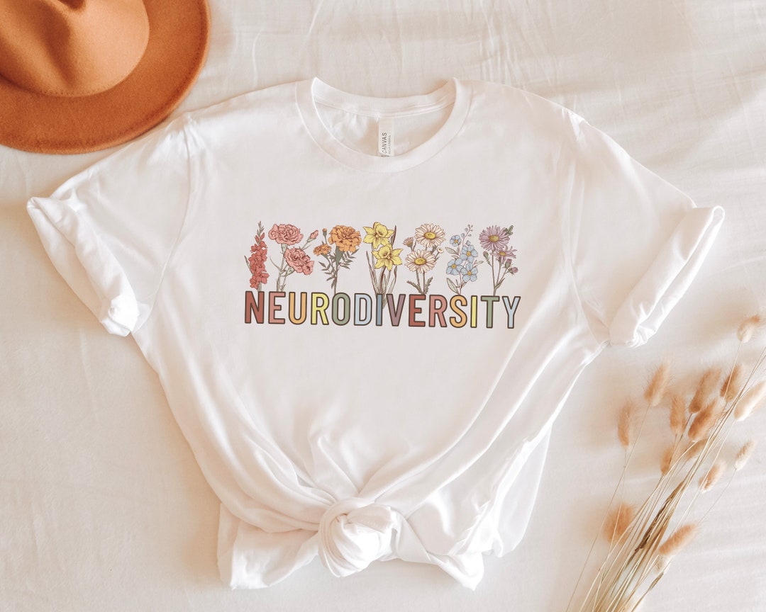 Neurodiversity Shirt, ADHD Shirt, Autism Awareness Gift, Special ...
