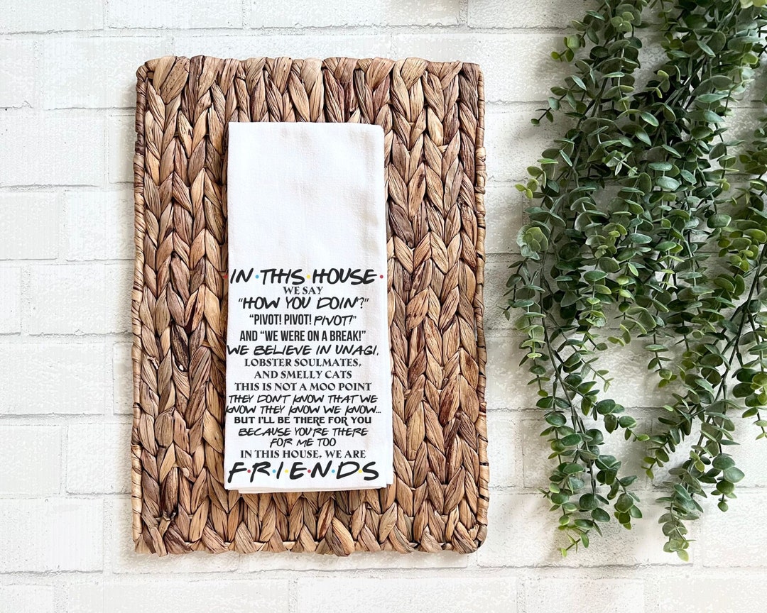 Friends Tea Towels, Friends TV Show Towel, Friends Towel Holiday Towel ...