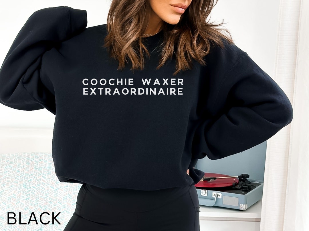 Funny Wax Boss Sweatshirt Esthetician Gift for Wax Technician Licensed ...