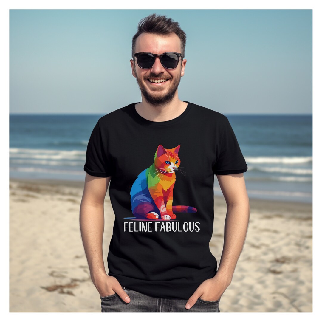 Feline Fabulous LGBTQ or Pride Cat Shirt, Featuring a Cat Sitting ...
