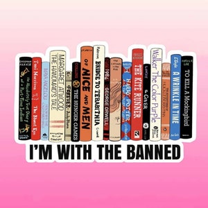 I'm With the Banned Sticker Banned Books Sticker - Etsy
