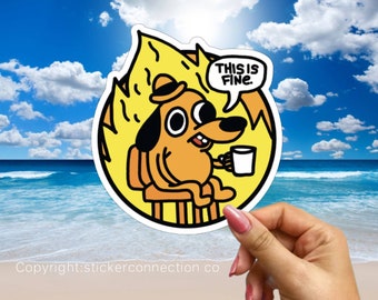 This is Fine Meme Sticker - Etsy