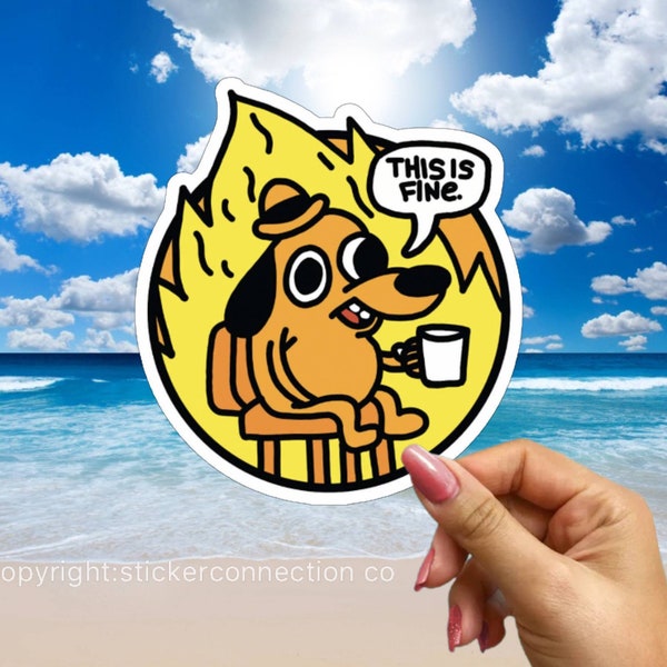 This is Fine Meme Sticker - Etsy