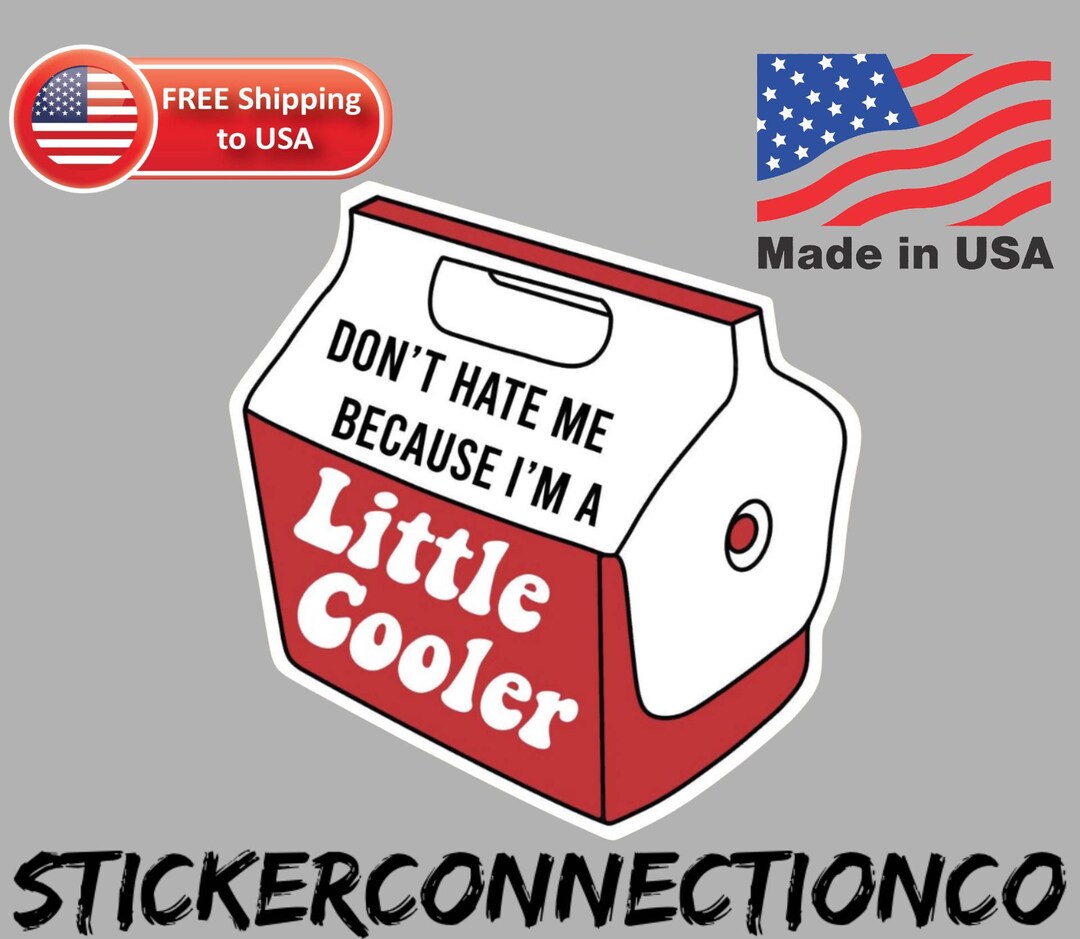 Little Cooler Vinyl Sticker, Vinyl Decal Sticker for Laptops, Cars ...