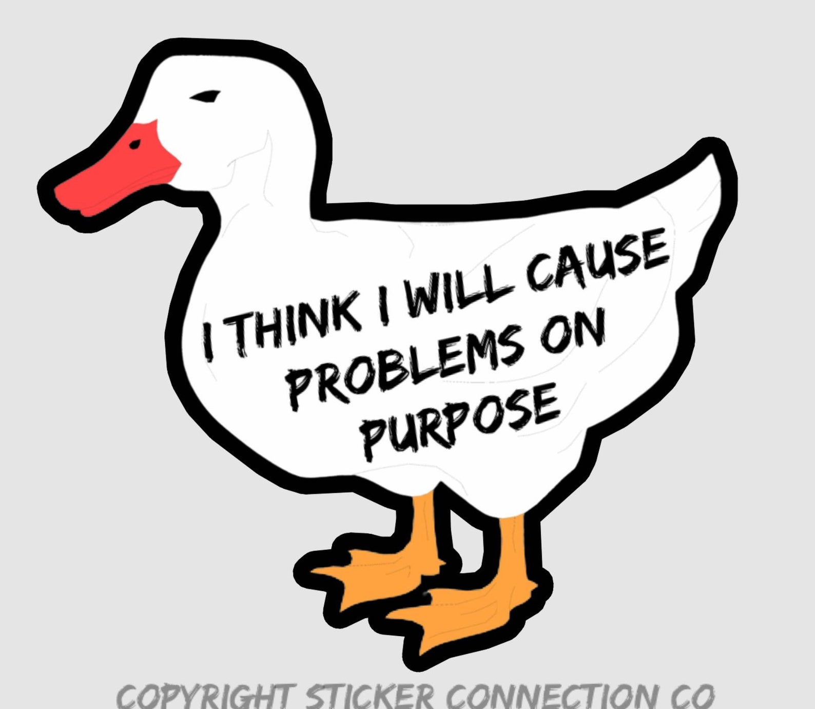 I Think I Will Cause Problems on Purpose Stickers Labtop - Etsy