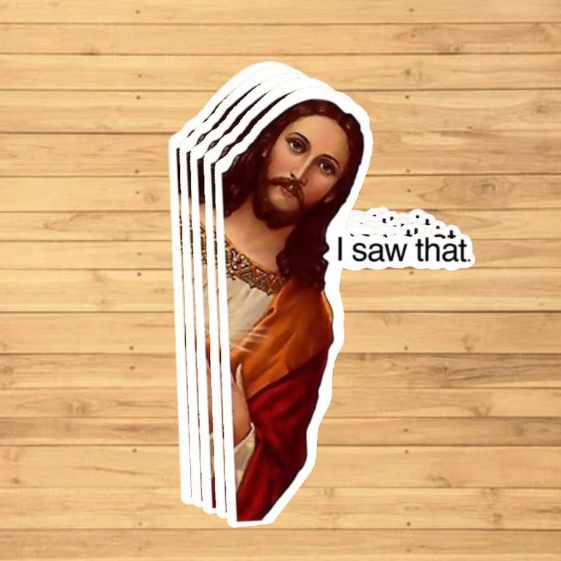 Jesus I Saw That Sticker - Etsy