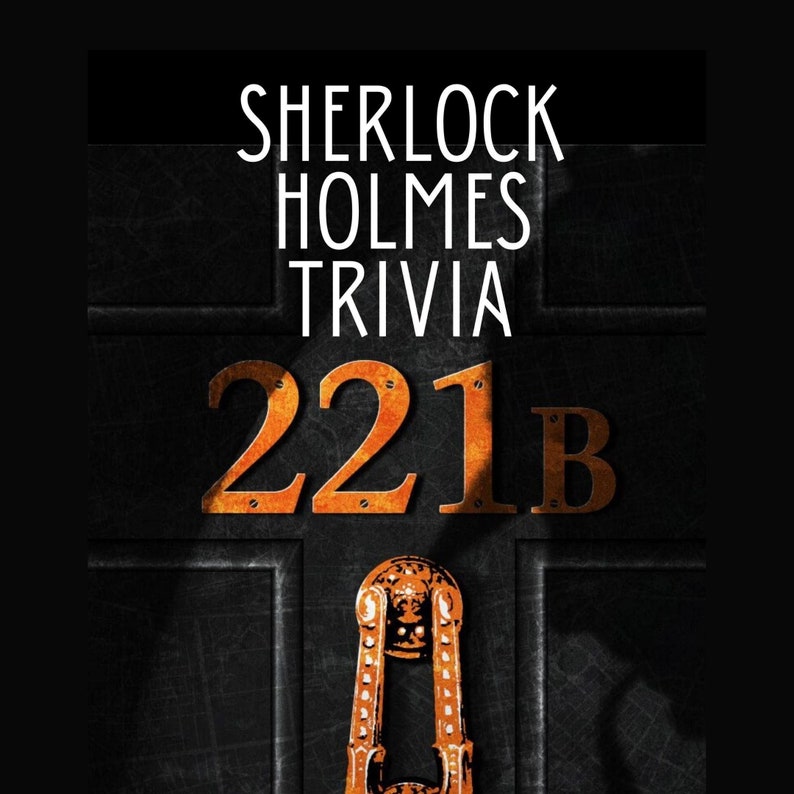 Printable Sherlock Holmes Party Game Questions and Answers, Sherlock ... Printable Sherlock Holmes Party Game Questions and Answers, Sherlock ...