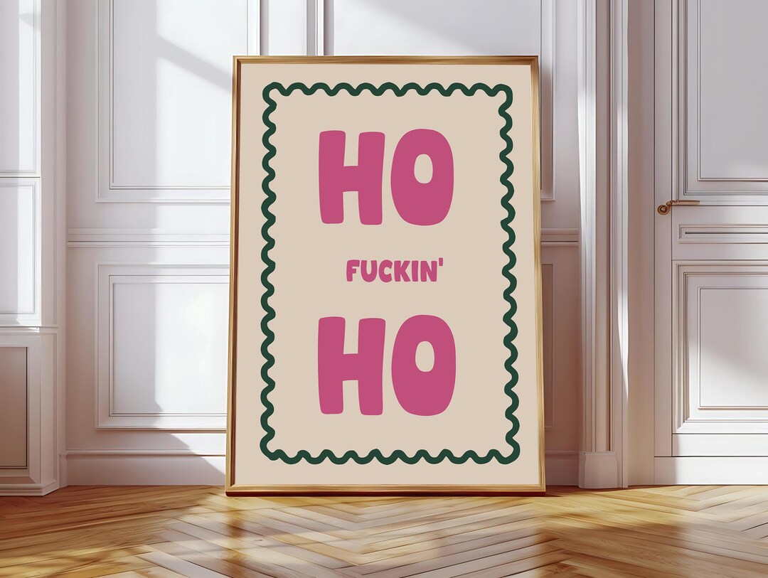 Ho Fuckin' Ho Art Print | Green and Pink Retro Art Sweary Santa Wall ...