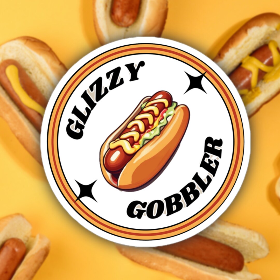 Glizzy Gobbler Hot Dog Vinyl Sticker Fun Foodie Decal for Laptops ...