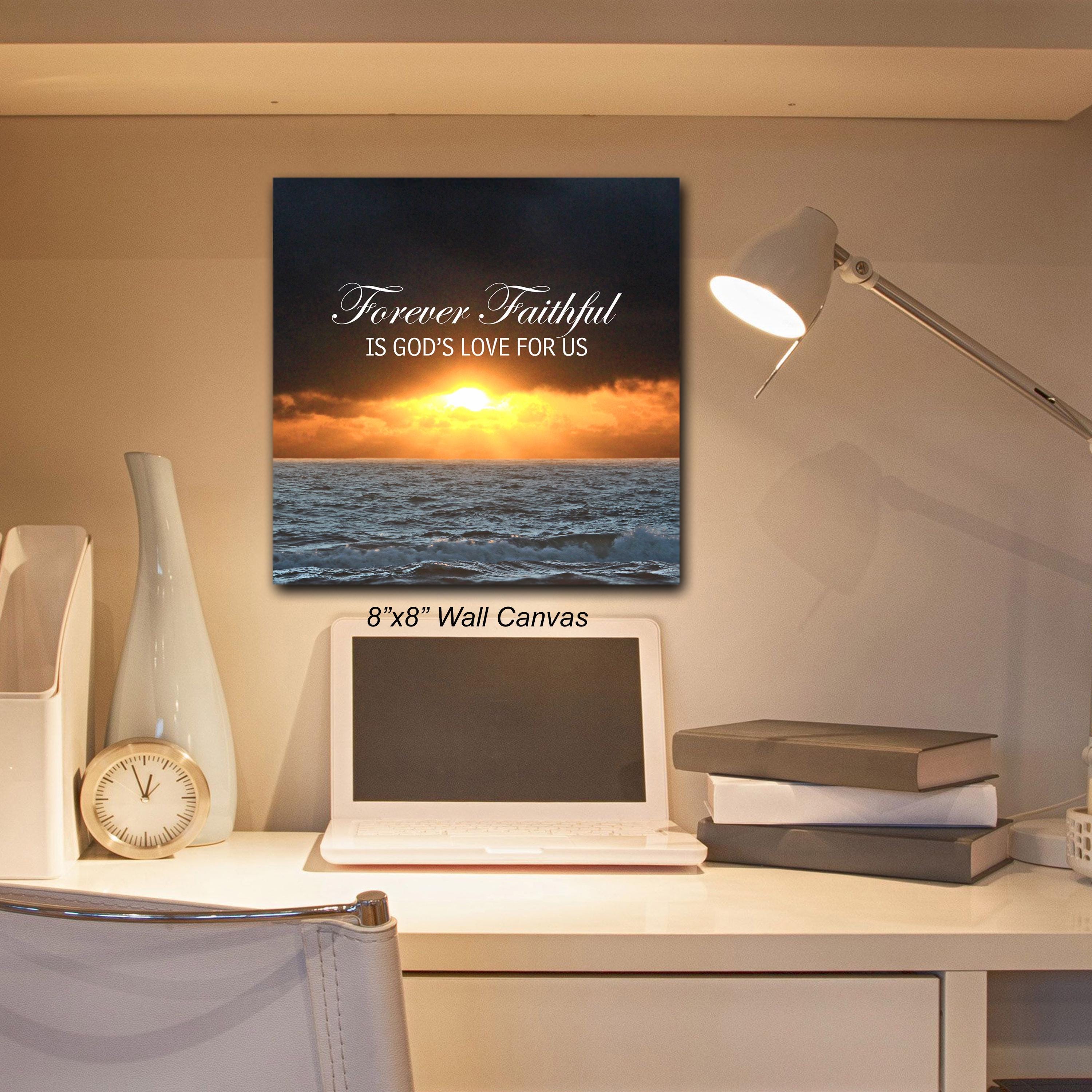 FOREVER FAITHFUL is God's Love for Us. Scripture Wall Canvas, Scripture ...