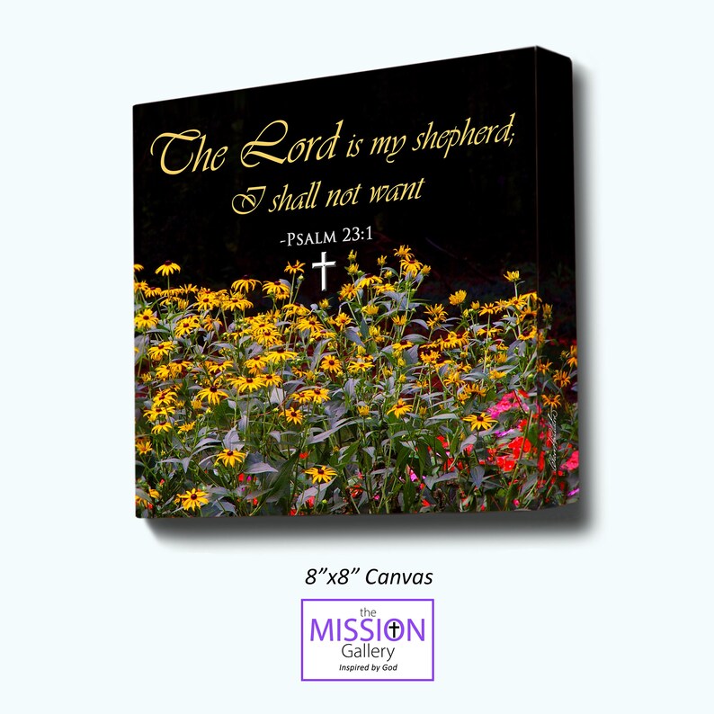 PSALM 23:1, the Lord is My Shepherd, I Shall Not Want, Scripture Canvas ...