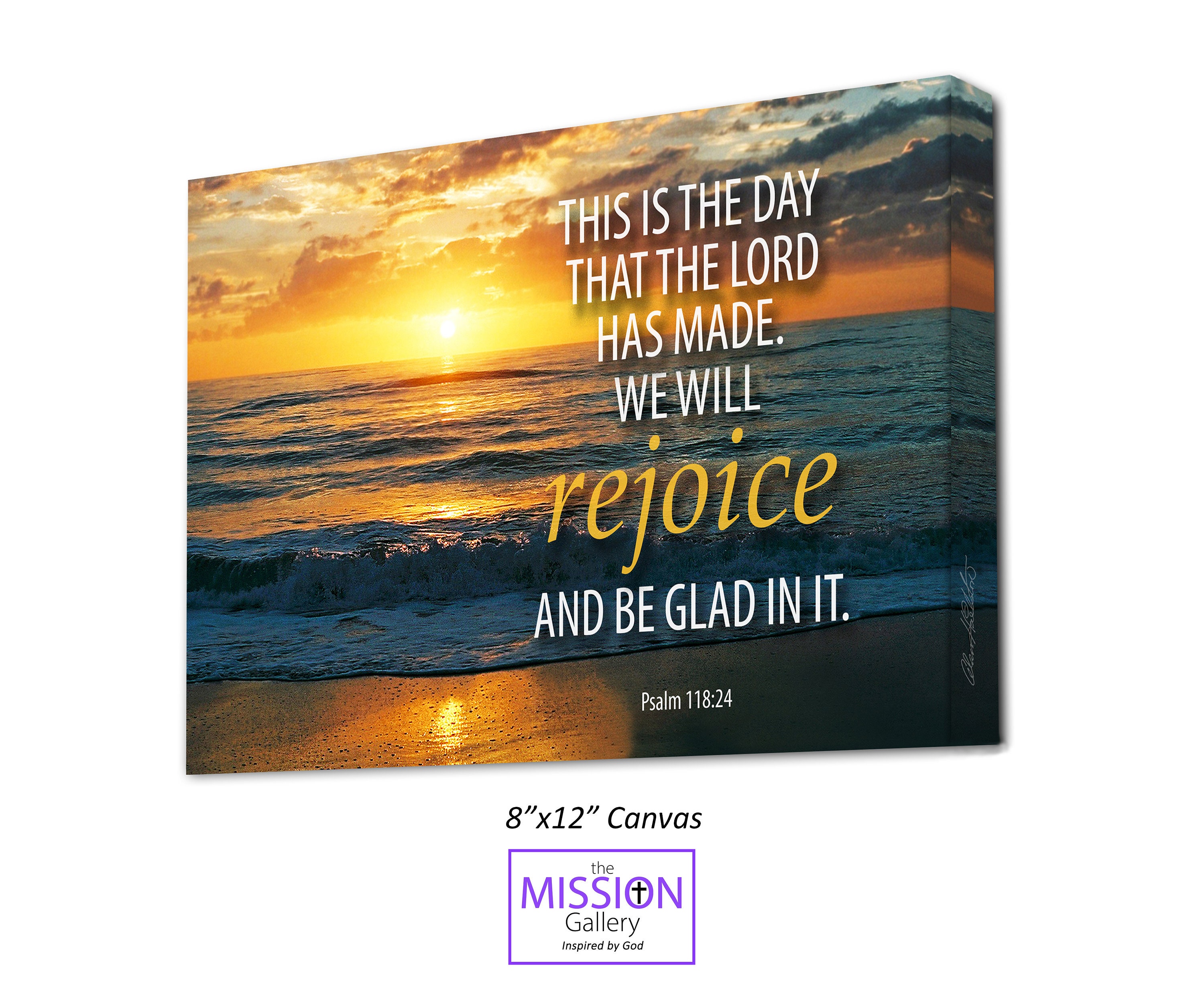 Psalm 118:24, This is the Day That the Lord Has Made, Scripture Canvas ...