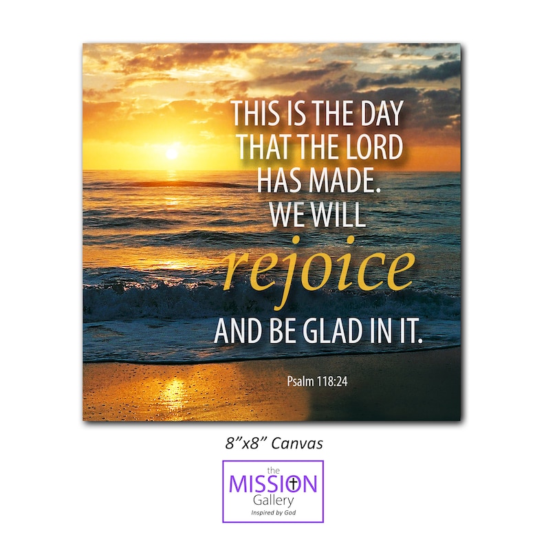 Psalm 118:24, This is the Day That the Lord Has Made, Scripture Canvas ...