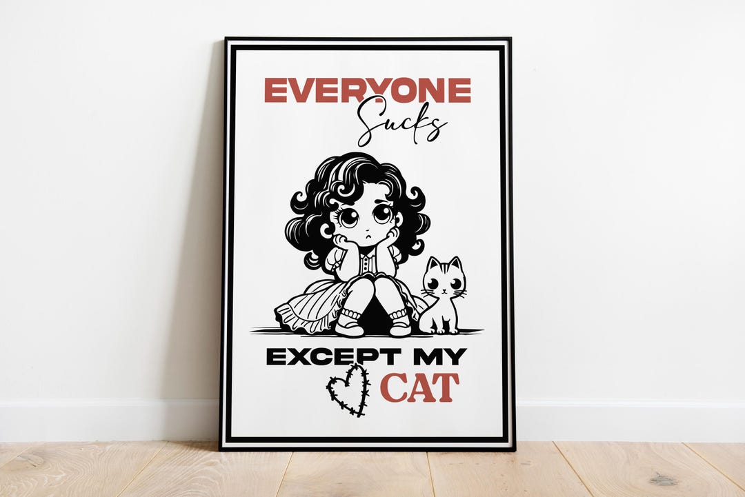 Vintage Poster Retro Cat and Sad Girl, Wall Art Decor, Sarcastic Humor ...