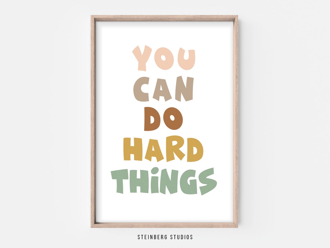 You Can Do Hard Things Print, Boho Kids Room Decor (digital Download ...