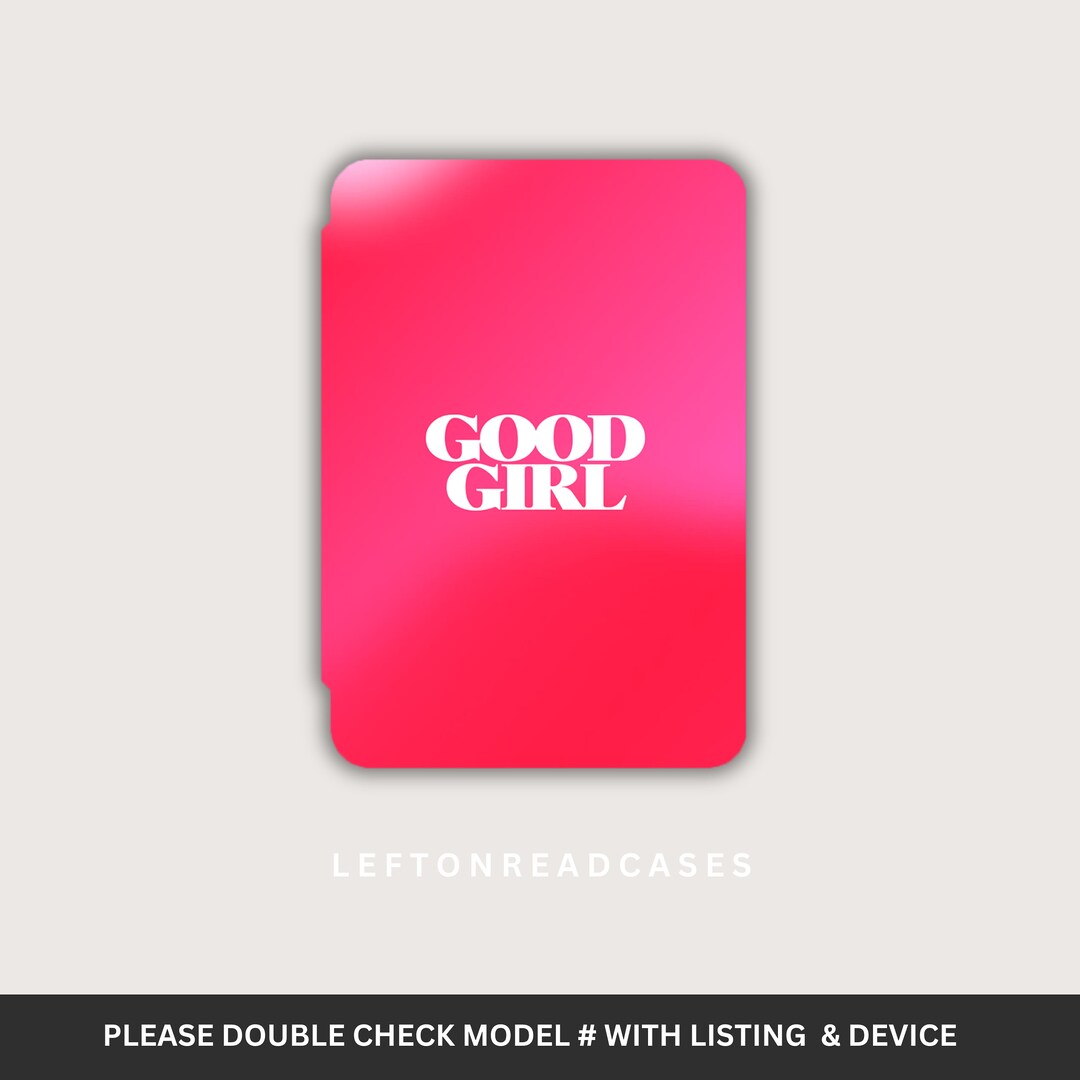 6" Paperwhite 10th 2018 for Model # PQ94WIF & PQ949EY Good Girl Pink - Etsy