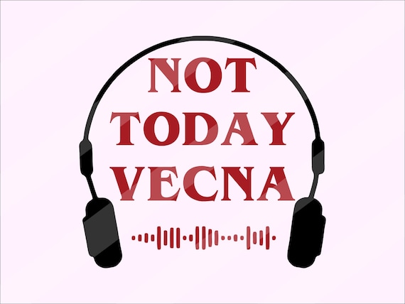 Not Today Svg Png Pdf Stranger Svg Running up Svg Digital - Etsy