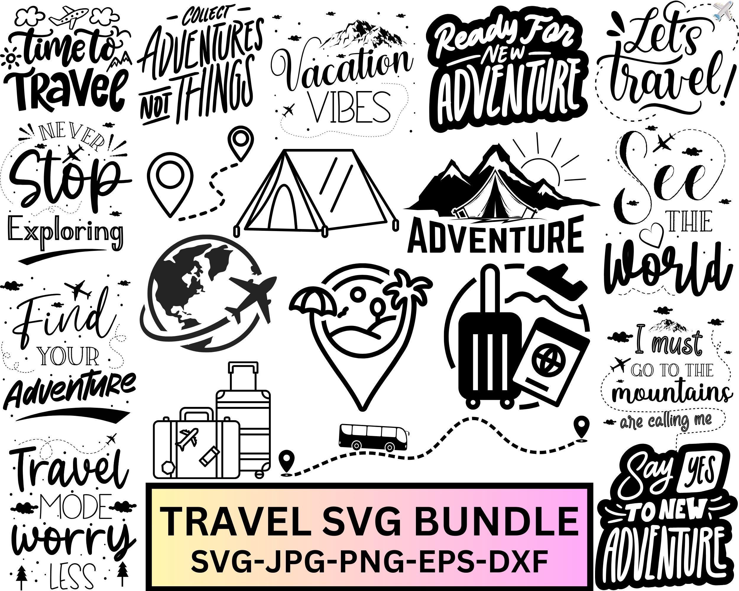 Travel Svg Bundle, Traveling Svg, Travel Quotes Svg, Adventure Svg ...