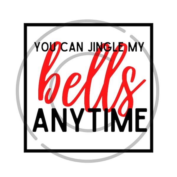 Jingle My Bells Svg File - Etsy