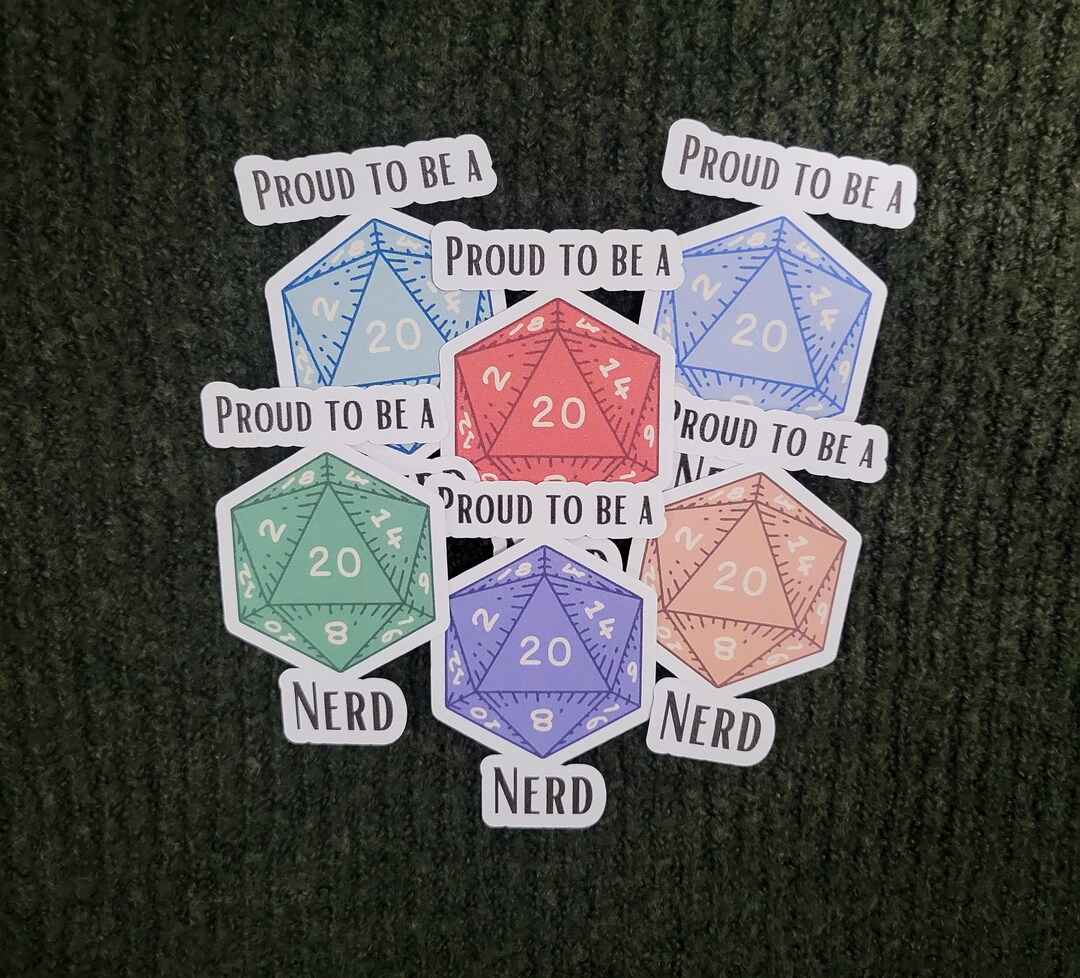 Proud to Be a Nerd Dungeons and Dragons Sticker Paper or Vinyl D20 Cute ...